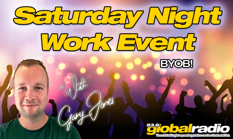 The Saturday Night Work Event - 93.6 Global Radio